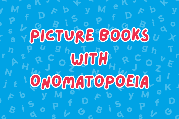 Picture Books with Onomatopoeia | Simon & Schuster